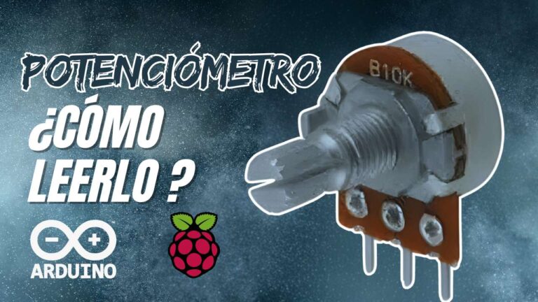 Descubre el Potenciómetro: Guía para leer con Arduino y Raspberry Pi – Cano Electrónica