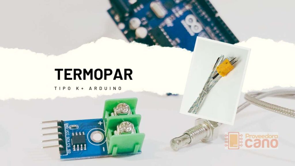 Guía Definitiva: Aprende a Usar un Termopar Tipo K con Módulo MAX6675 ...